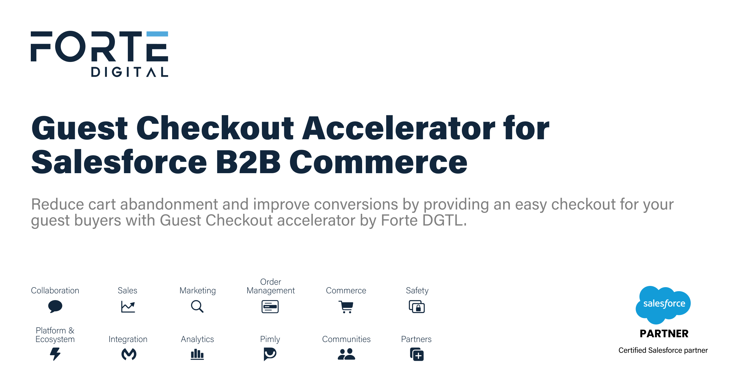 Guest Checkout Accelerator for Salesforce B2B Commerce | Forte DGTL Guest Checkout Accelerator for Salesforce B2B Commerce | Forte DGTL