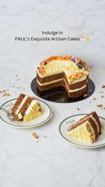 Make Every Moment Sweeter with PAUL’s Artisan Whole Cakes! 🎂