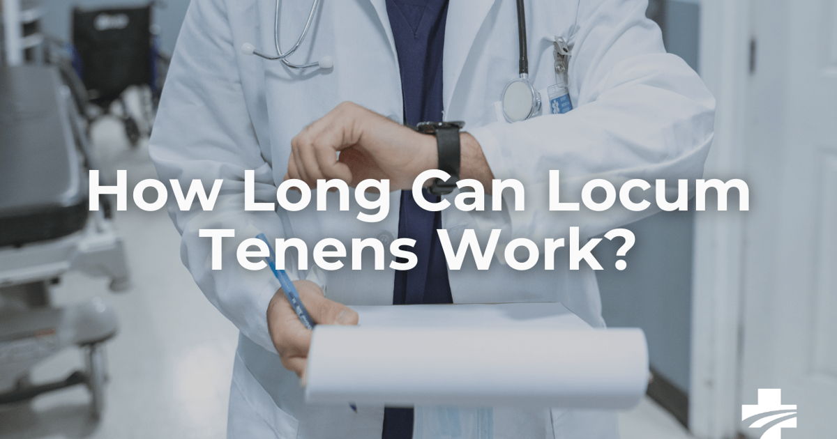 KPG Provider Services - How Long Can Locum Tenens Work?