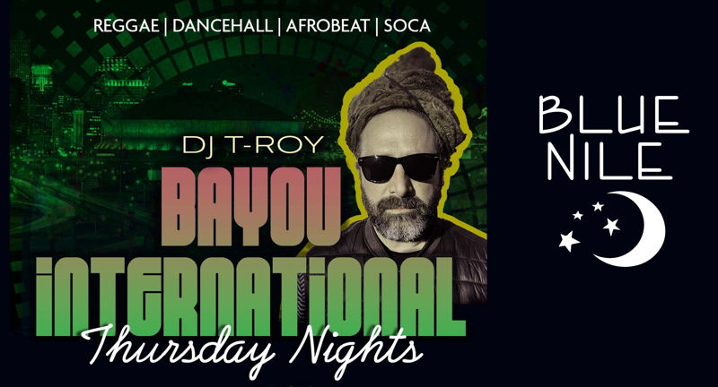 Reggae Night with DJ T-Roy | Jul 4 | Gambit Weekly