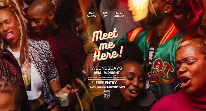Meet Me Here | May 7 | Buteco | Access Atlanta
