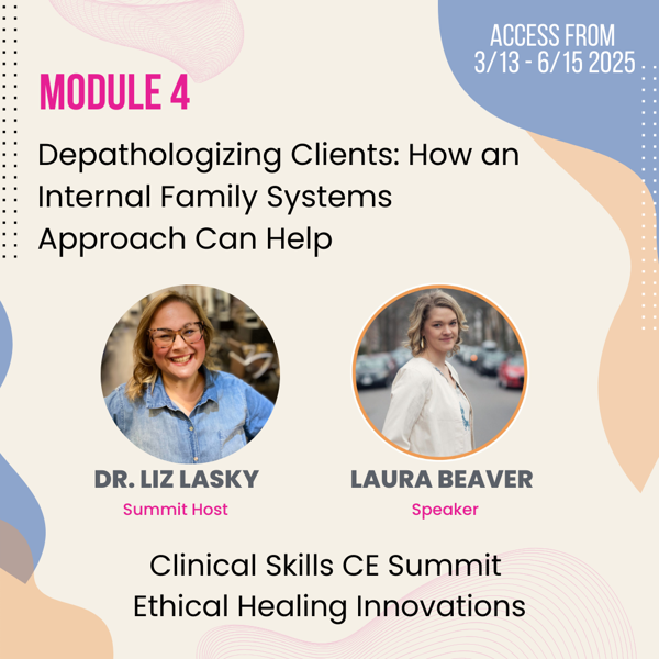 Depathologizing Clients: How an Internal Family Systems Approach Can ...