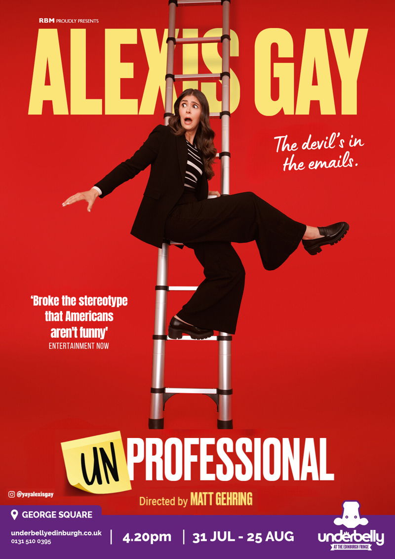 Alexis Gay: Unprofessional - Comedy Poster Awards 2024