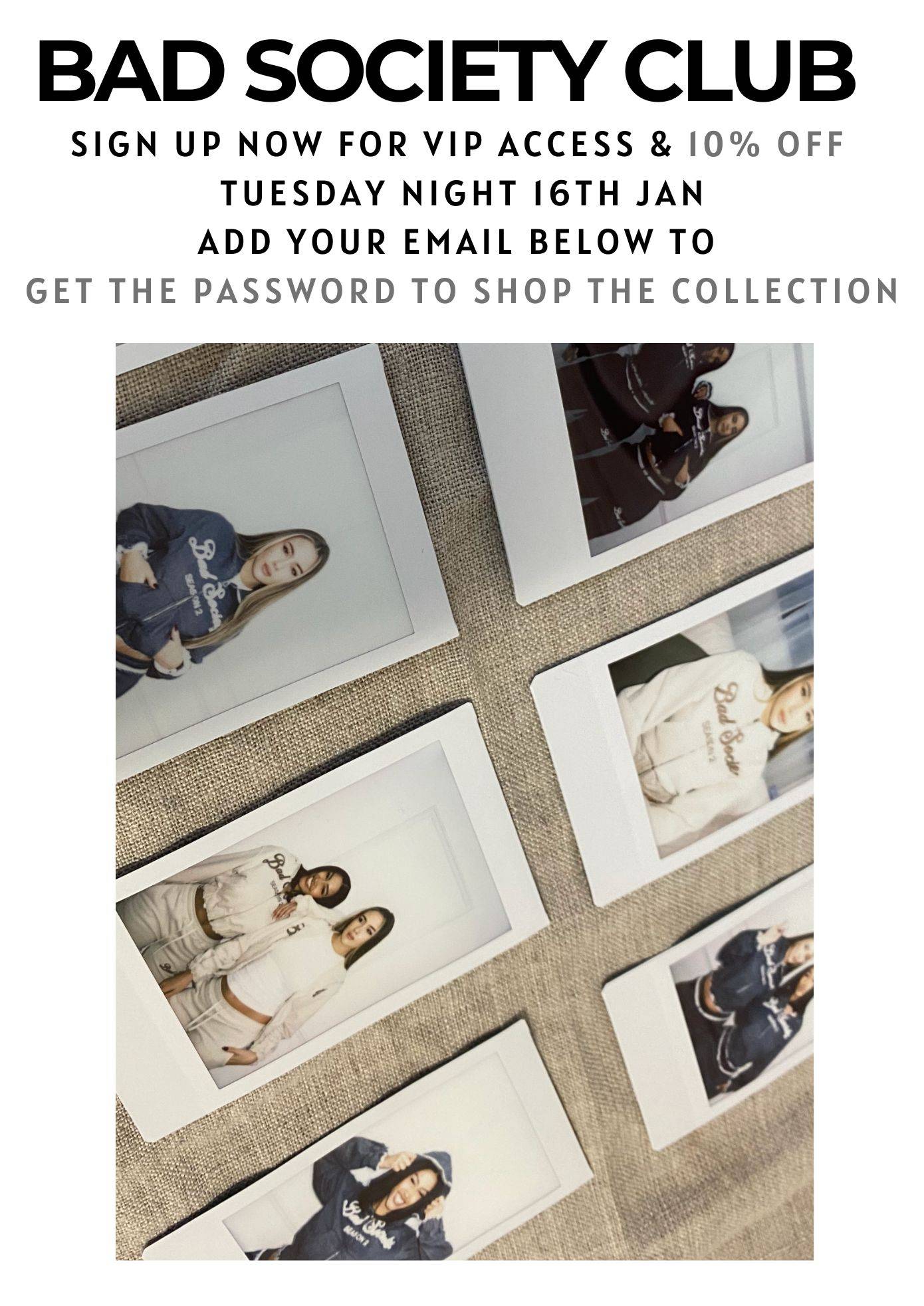 WAITLIST 2023 – Bad Society Club