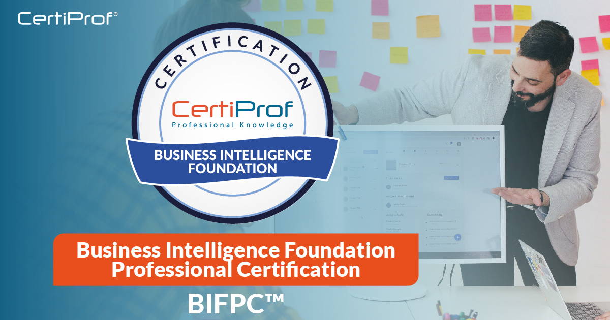 Business Intelligence Foundation Professional Certification - BIFPC ...