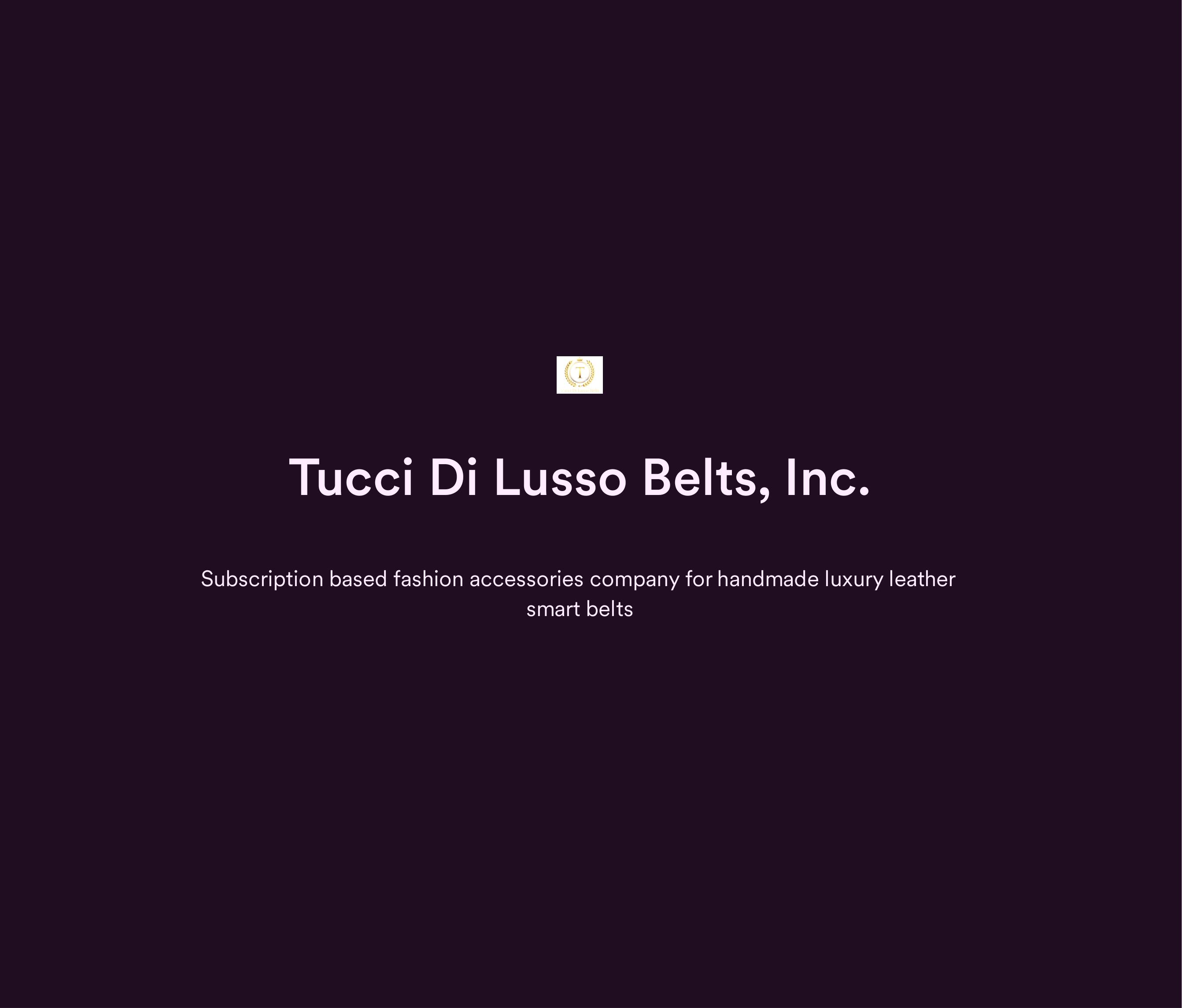 Invest in Tucci Di Lusso Belts, Inc.: The best handmade smart belt you ... Invest in Tucci Di Lusso Belts, Inc.: The best handmade smart belt you ...