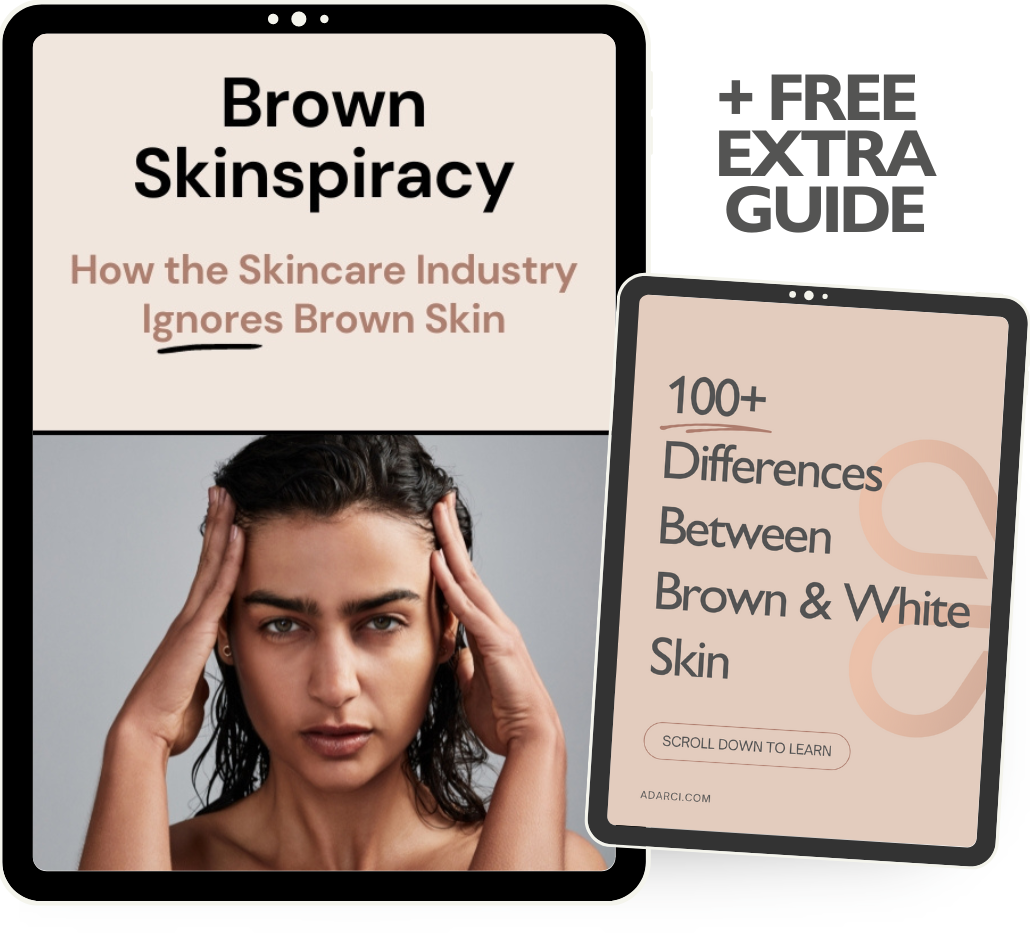 Brown Skinspiracy - Discover the Secrets of the Skincare Industry – ADARCI