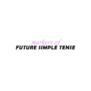 Markers of future simple tense — Шаг 1 — Stepik
