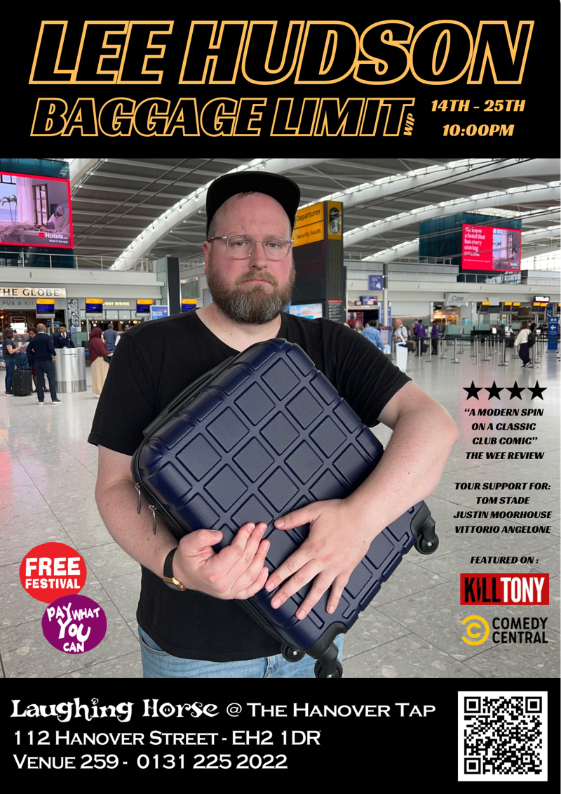 Lee Hudson: Baggage Limit (WIP) - Comedy Poster Awards 2024
