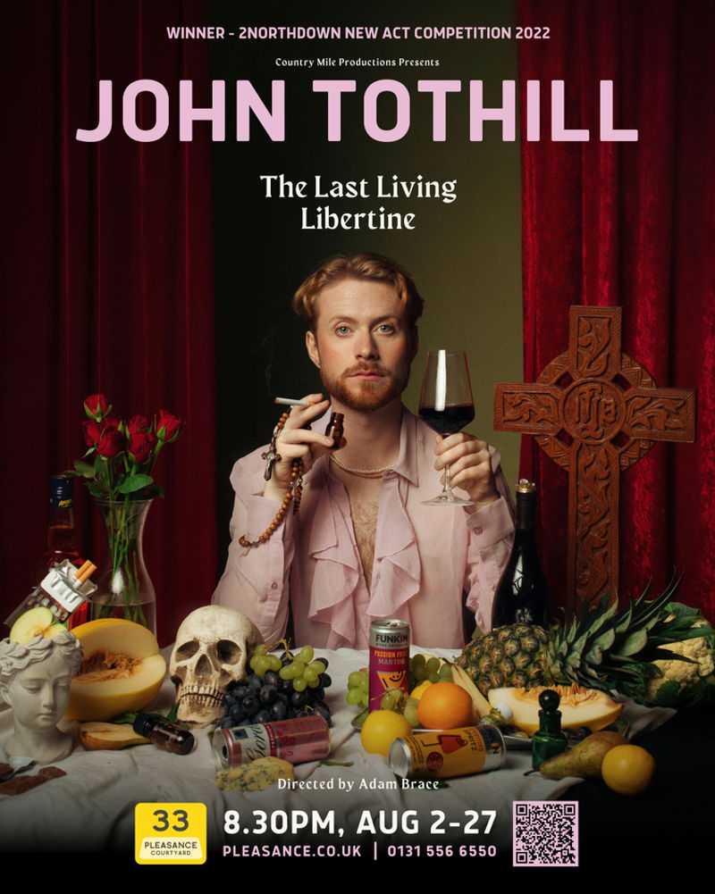 John Tothill: The Last Living Libertine - Comedy Poster Awards 2023