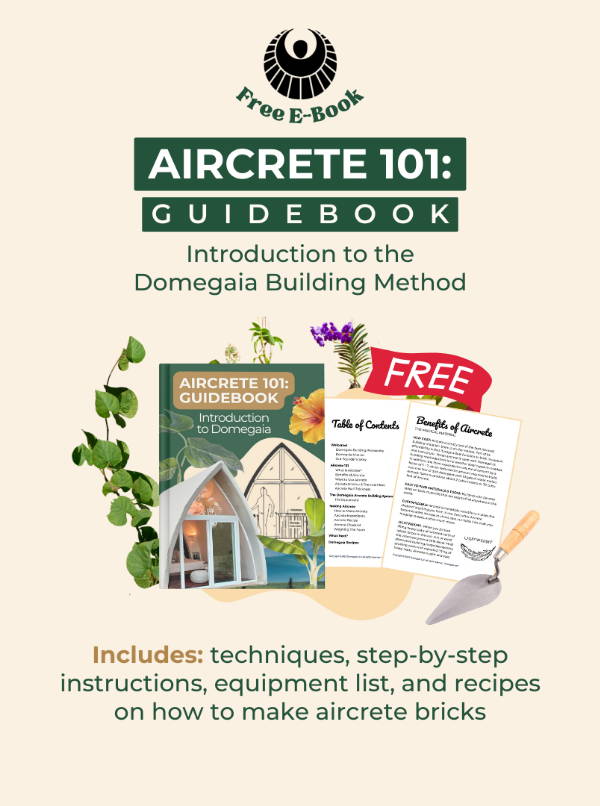 Aircrete Dome Homes - Build your dream with equipment and education