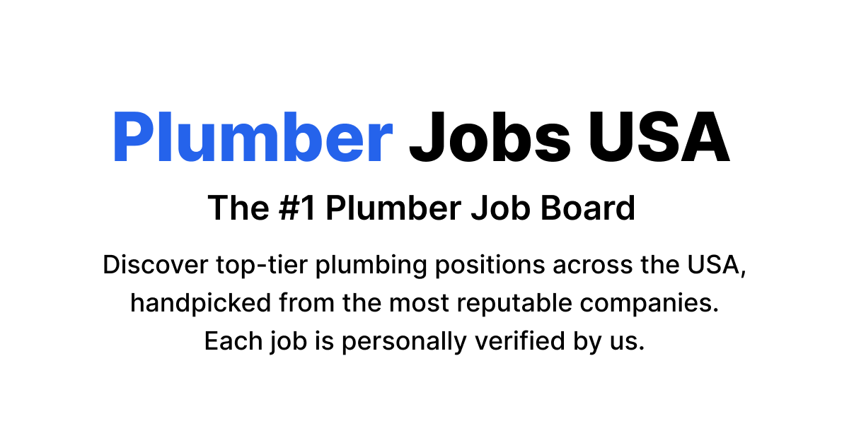 Plumber Jobs USA - Find High Quality USA Plumbing Jobs