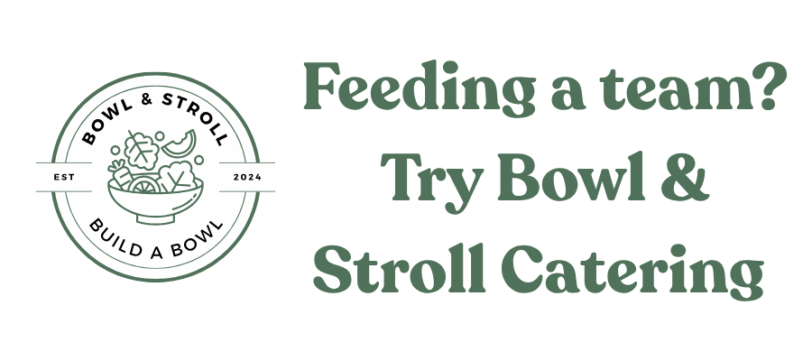 Bowl & Stroll | Menu