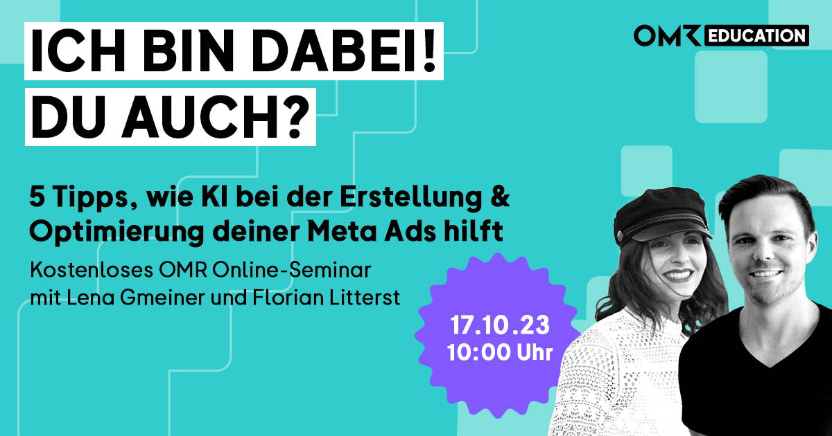 Kostenloses Online-Seminar | Facebook & Instagram Advertising – OMR Education
