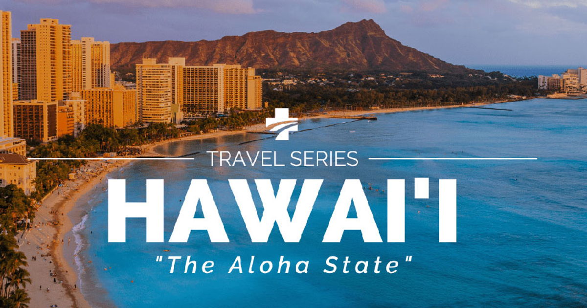 KPG Nursing - KPG Healthcare's Travel Series: Hawai'i, "The Aloha State"