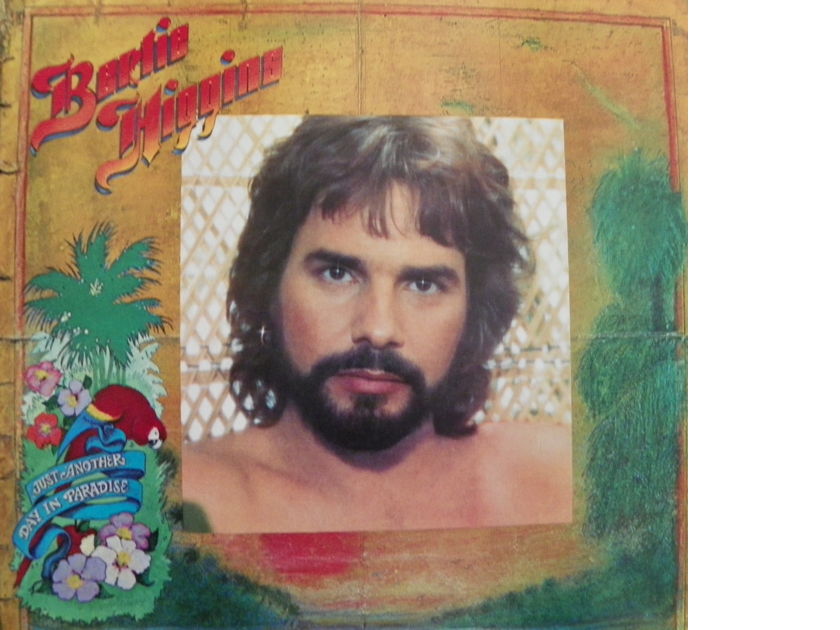 BERNIE HIGGINS - JUST ANOTHER DAY IN PARADISE For Sale | Audiogon