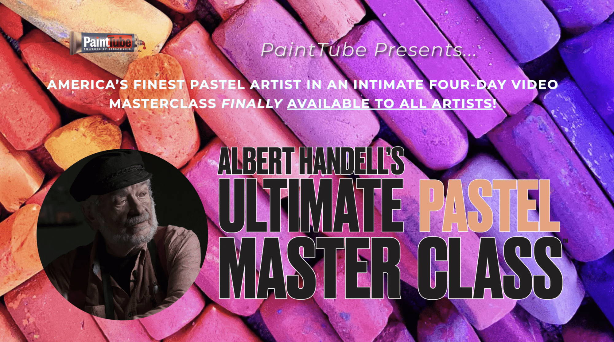 Albert Handell's Ultimate Pastel Masterclass - PaintTube.tv