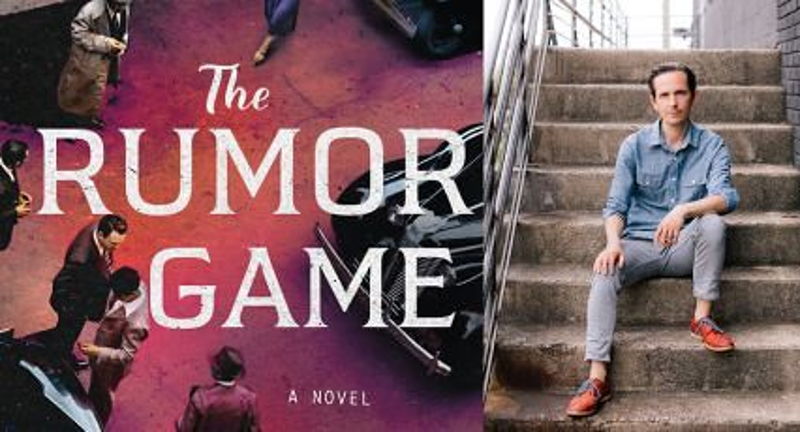 Thomas Mullen Talks about The Rumor Game | Apr 22 | How Do You Atlanta?