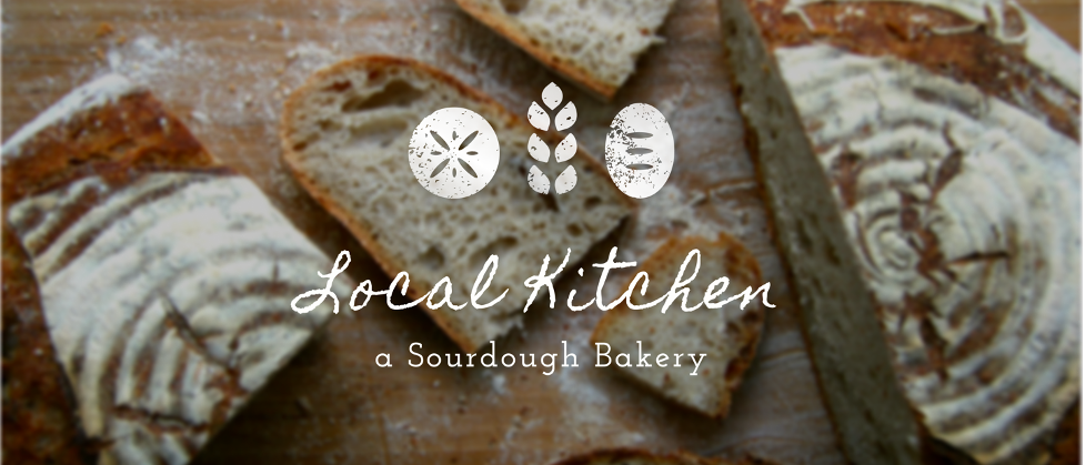 Local Kitchen: a Sourdough Bakery