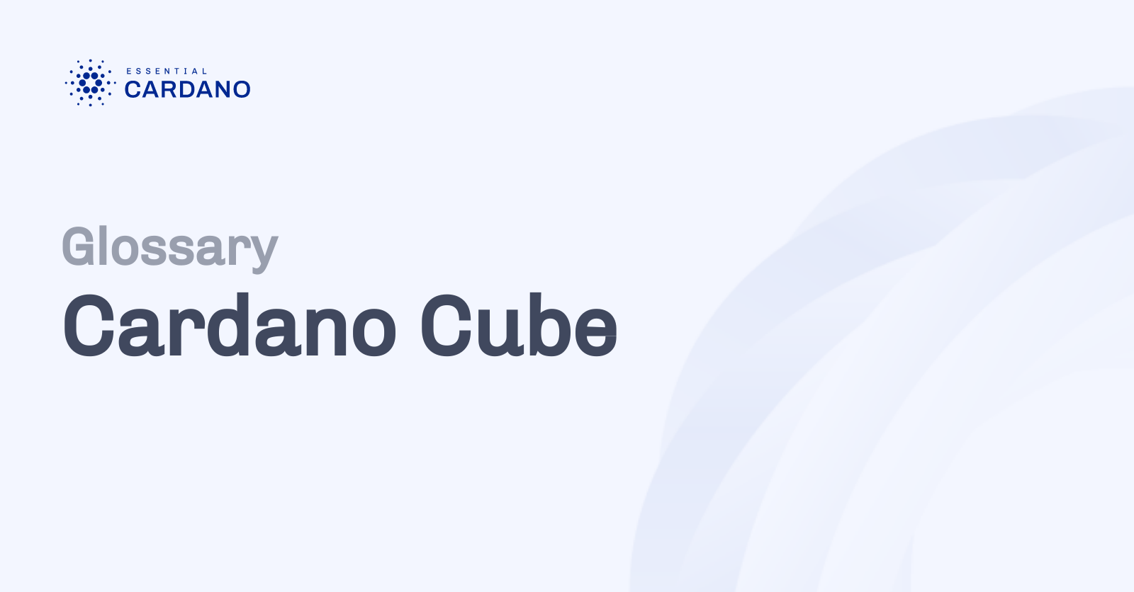 Cardano Cube | Essential Cardano Cardano Cube | Essential Cardano