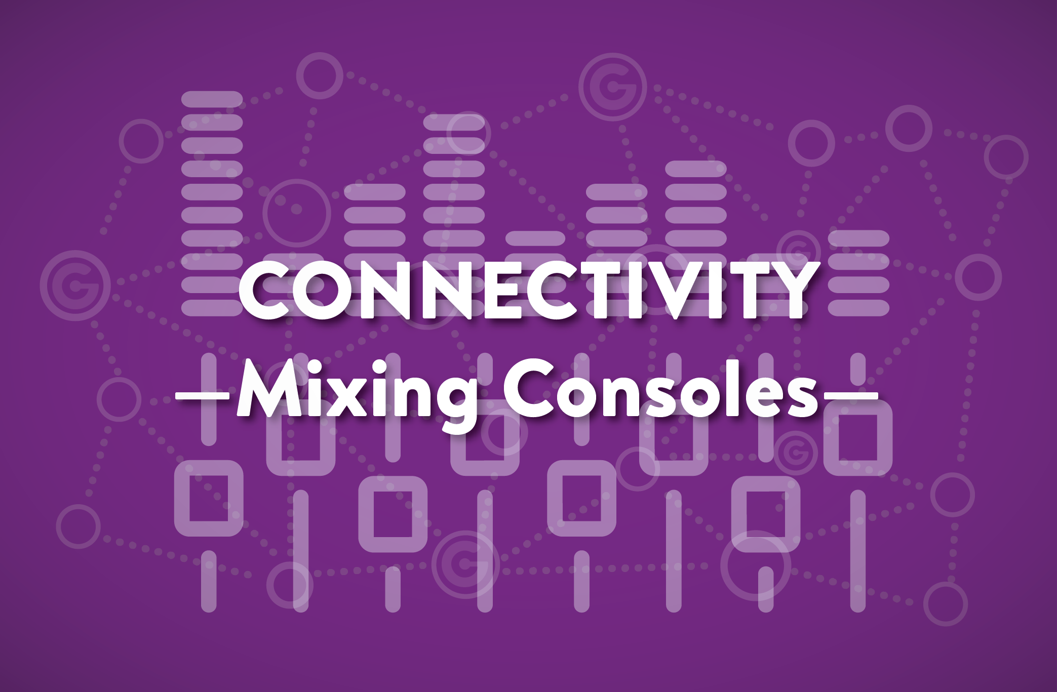 Mixing Desk Compatibility And Connectivity To KLANG Products
