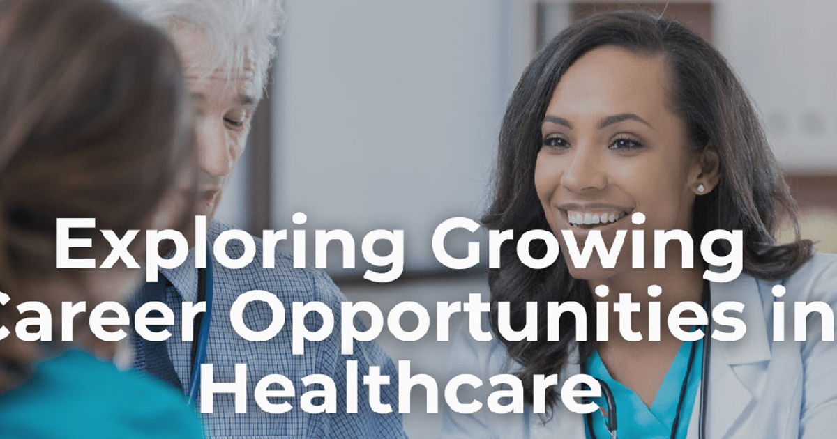 KPG Healthcare - Exploring Growing Career Opportunities in Healthcare