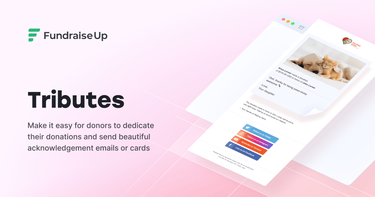 Digital Tributes: Automate Donation Dedications | Fundraise Up