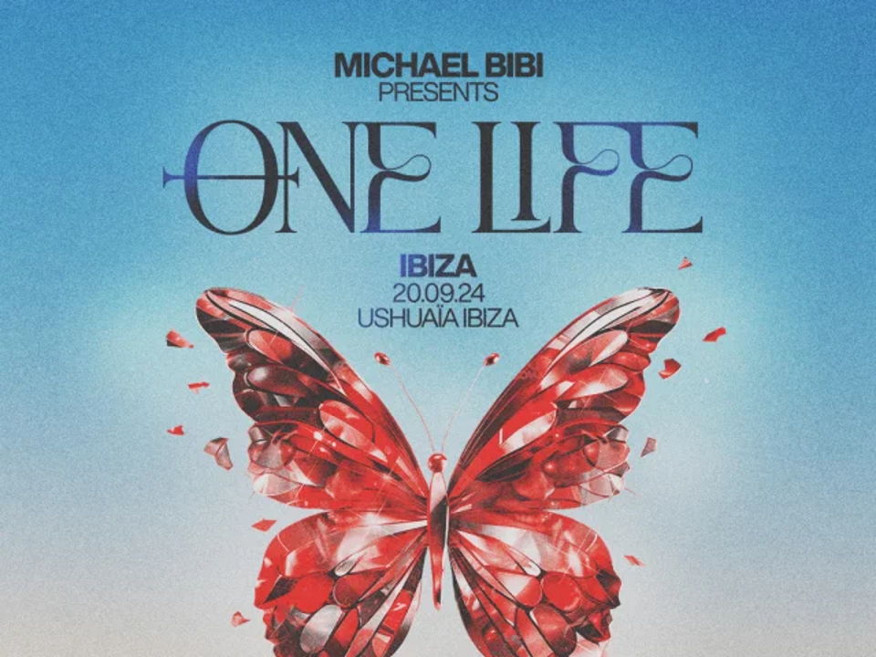 Michael Bibi presents One Life in Ushuaïa Ibiza - Official Tickets