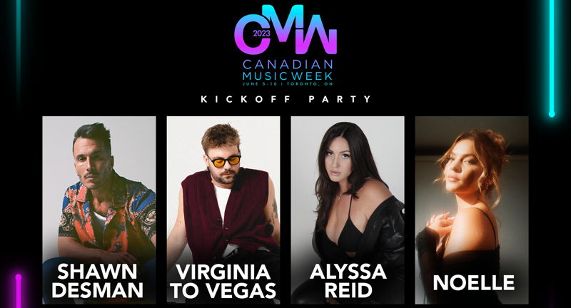 Canadian Music Week Kickoff Party | Jun 7 | NEXT Magazine