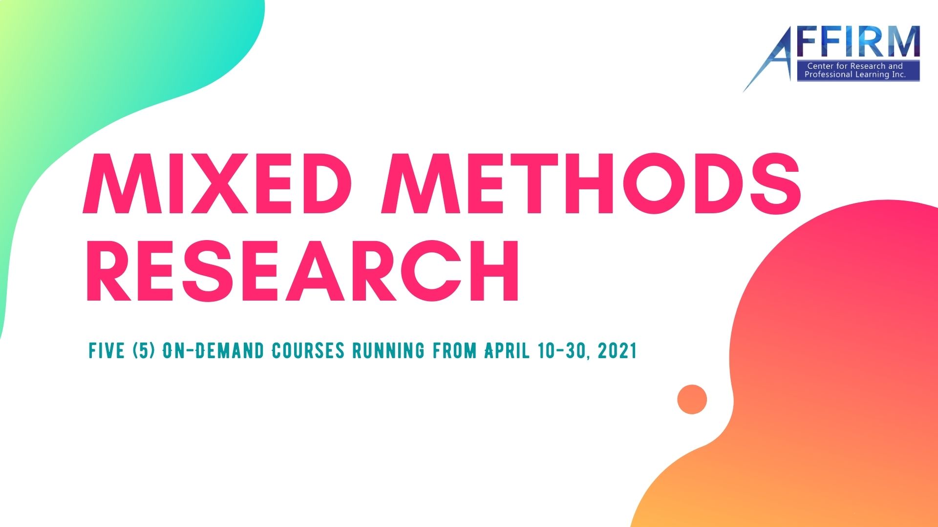 Mixed Methods Research