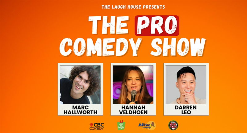 The Laugh House Presents - The Pro Co... | Mar 29 | NEXT Magazine