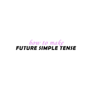 how to make future simple — Шаг 1 — Stepik