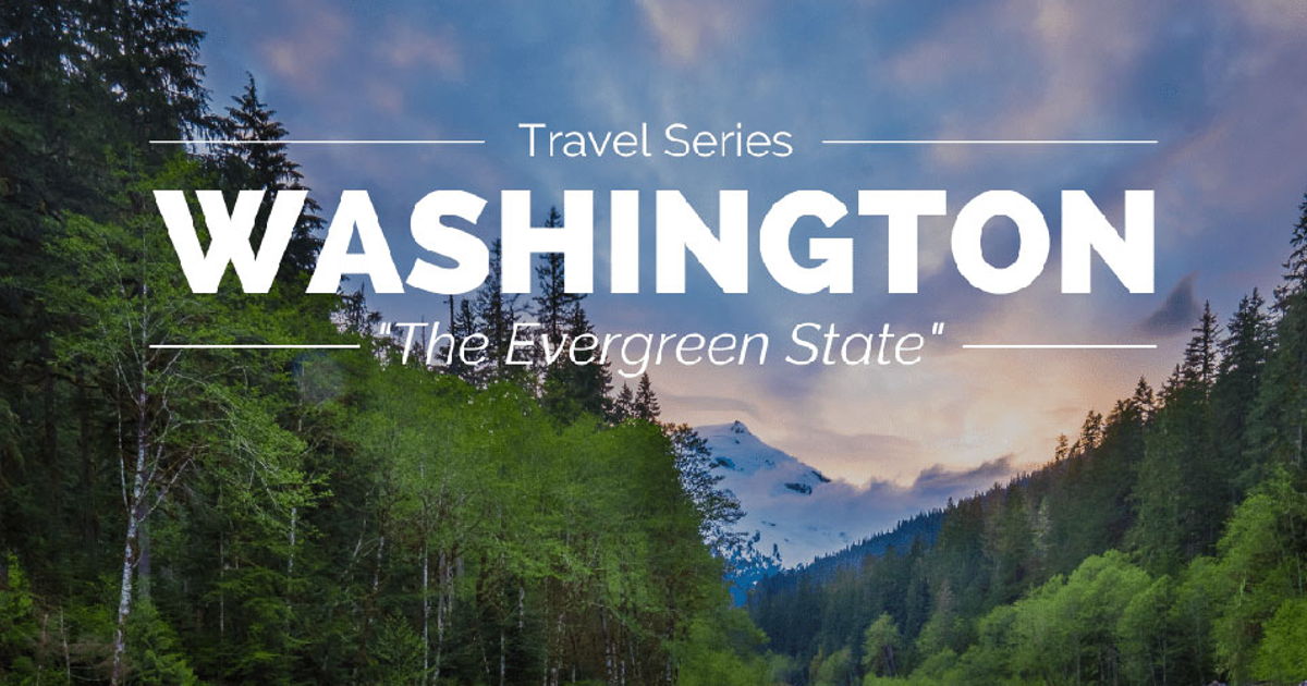 KPG Nursing - Travel Series: Washington, "The Evergreen State"