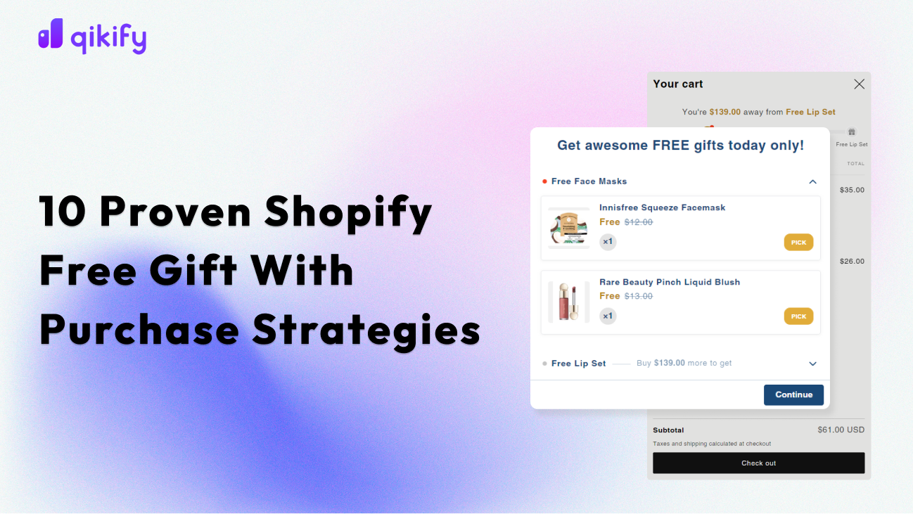 Top 10 Shopify Free Gift with Purchase Strategies: Increase Sales and – Qikify Landing Page