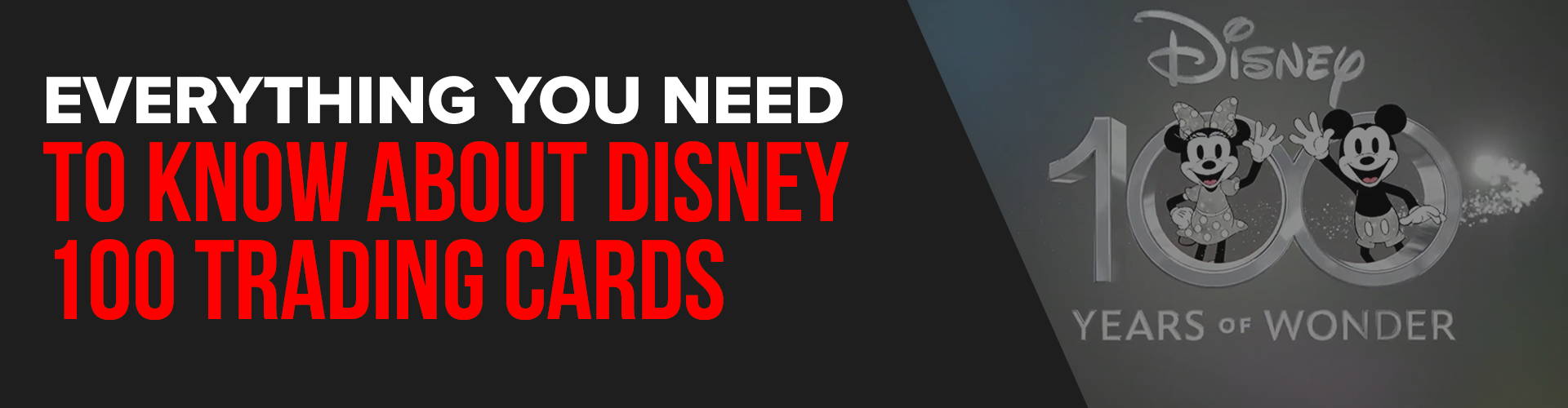 Everything You Need to Know About Disney 100 Trading Cards
