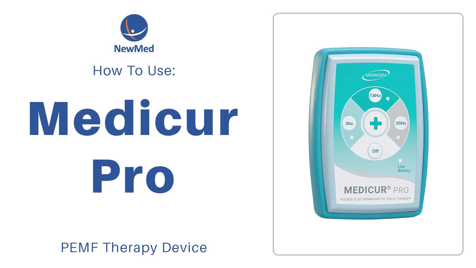 Medicur Pro PEMF Therpay Device - NewMed Ltd