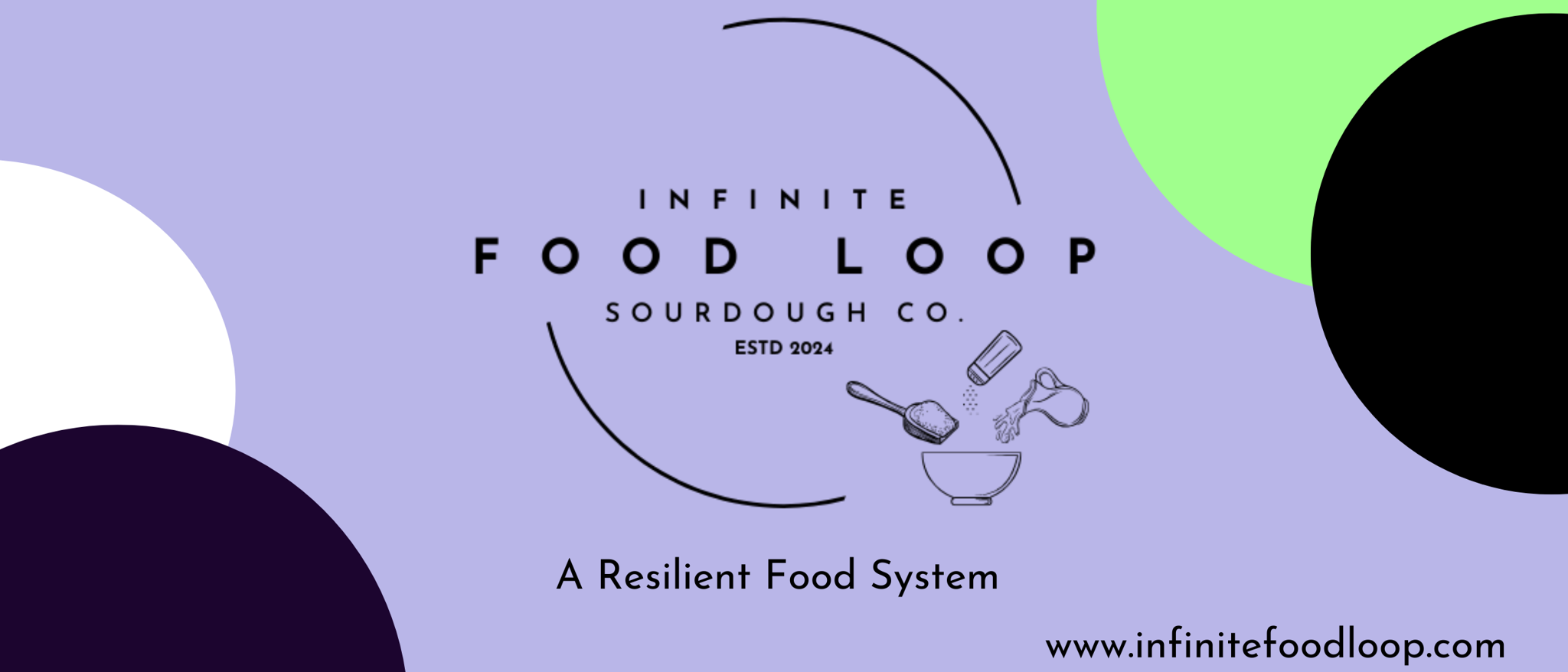 Infinite Food Loop Sourdough Co.