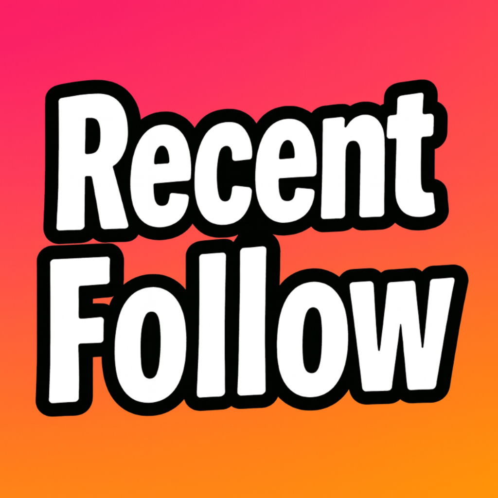 Instagram Recent Follows – Track Followers & Following