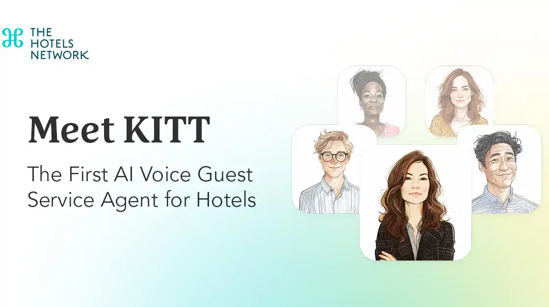 The Hotels Network Introduces KITT: The First AI Voice Guest Service ...
