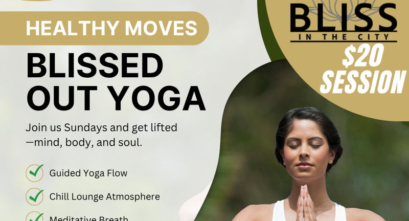 🧘‍♀️ Blissed Out Yoga with Bliss in t... | Mar 9 | The Paper
