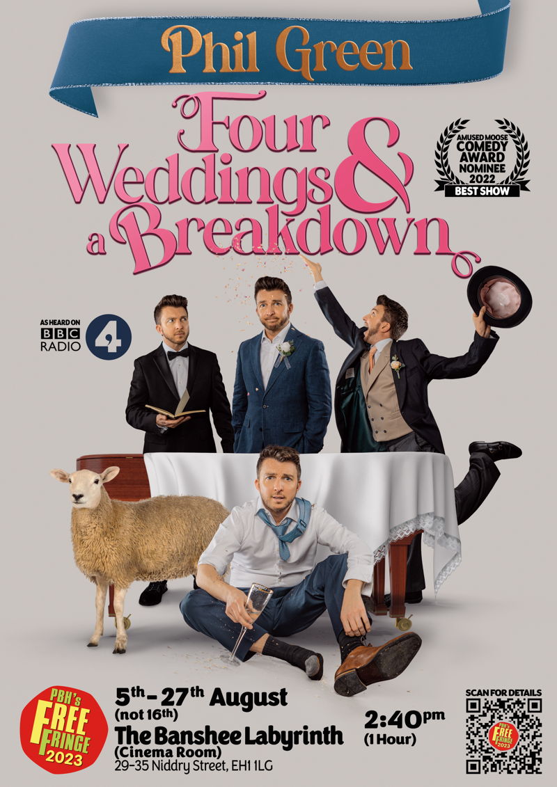 Phil Green: Four Weddings and a Breakdown - Comedy Poster Awards 2023