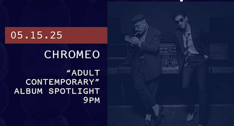 Album Spotlight: Chromeo “Adult Conte... | May 15 | Nashville Scene