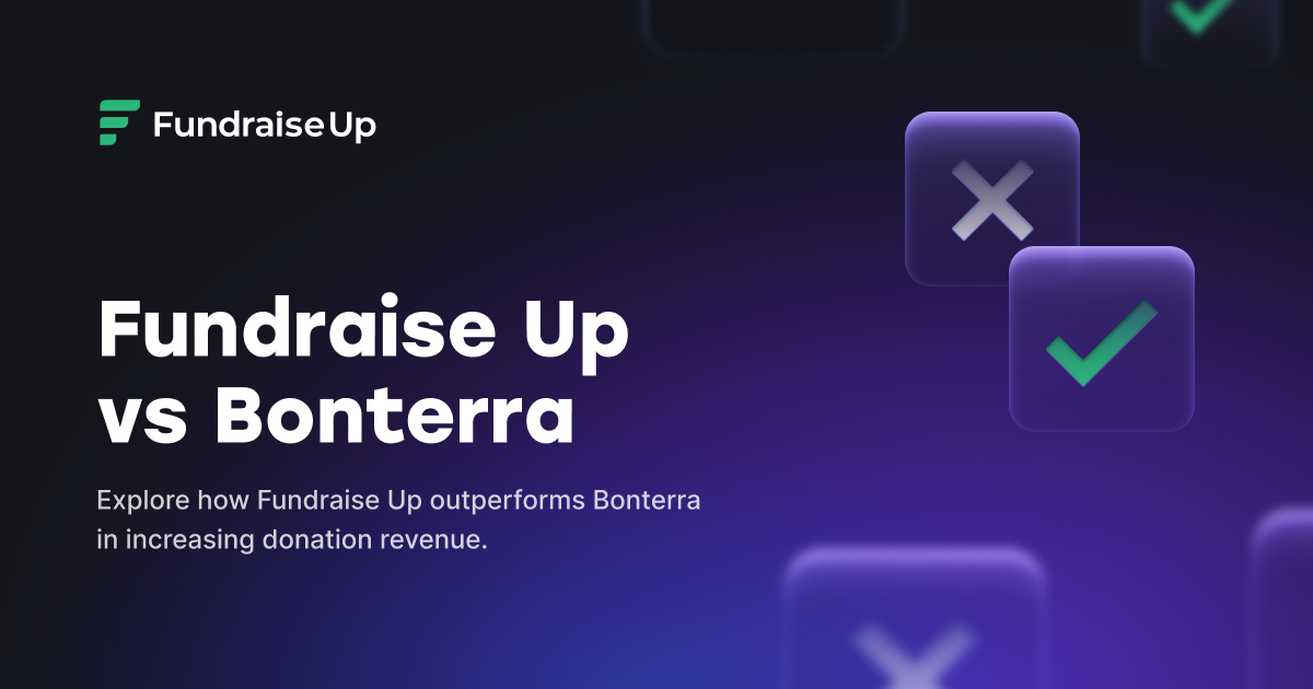 Fundraise Up vs Bonterra | Online giving platform for maximum revenue ...