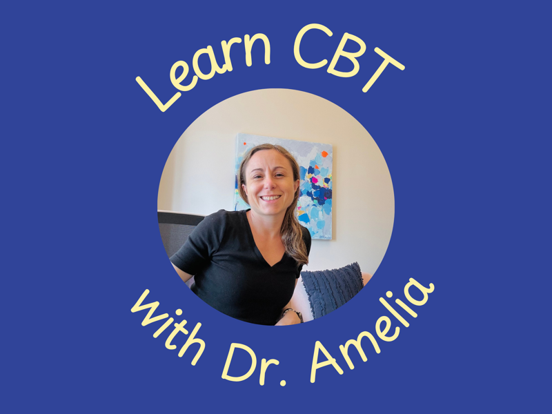 Learn CBT with Dr. Amelia