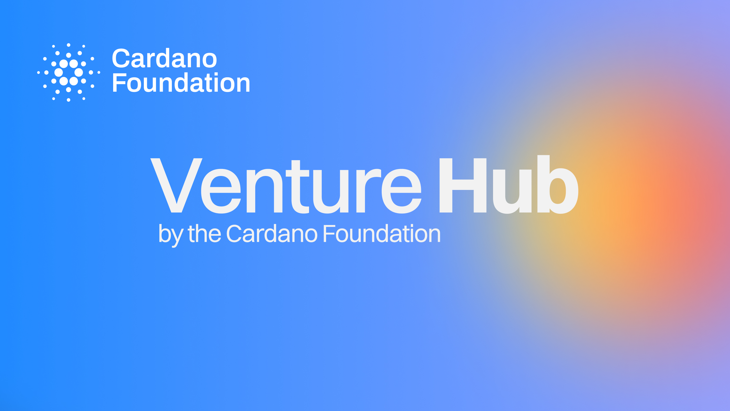 Venture Hub | Cardano Foundation Venture Hub | Cardano Foundation