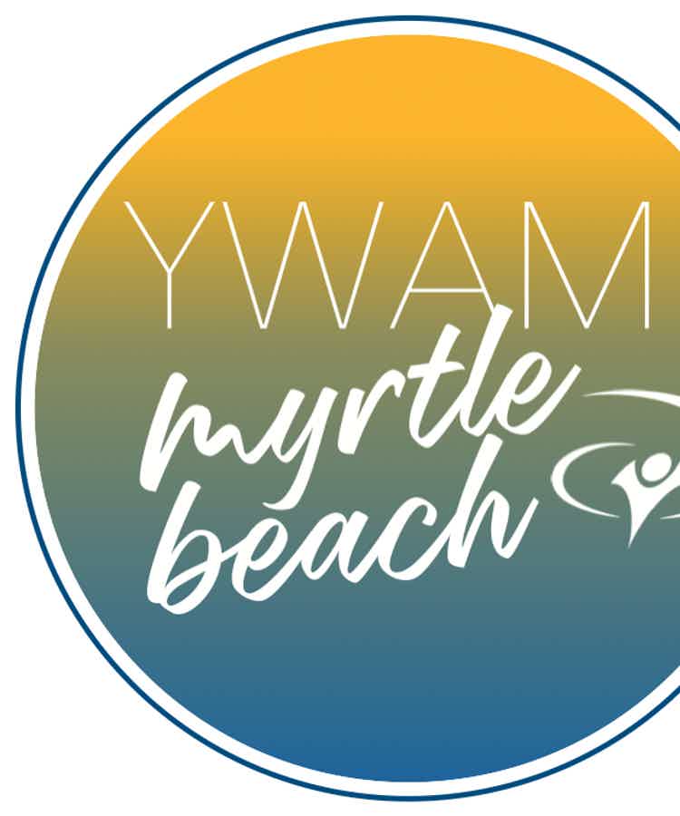YWAM Myrtle Beach - Youth With A Mission — Youth With A Mission