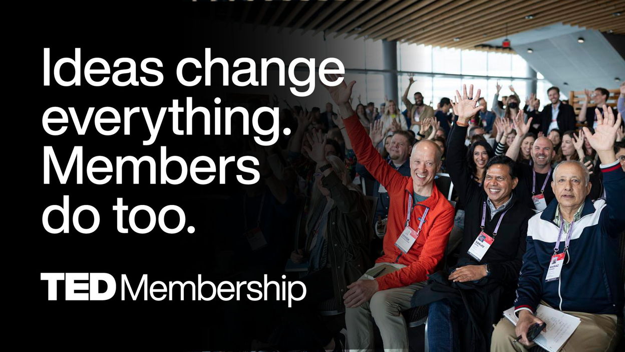 Become A Ted Member Today