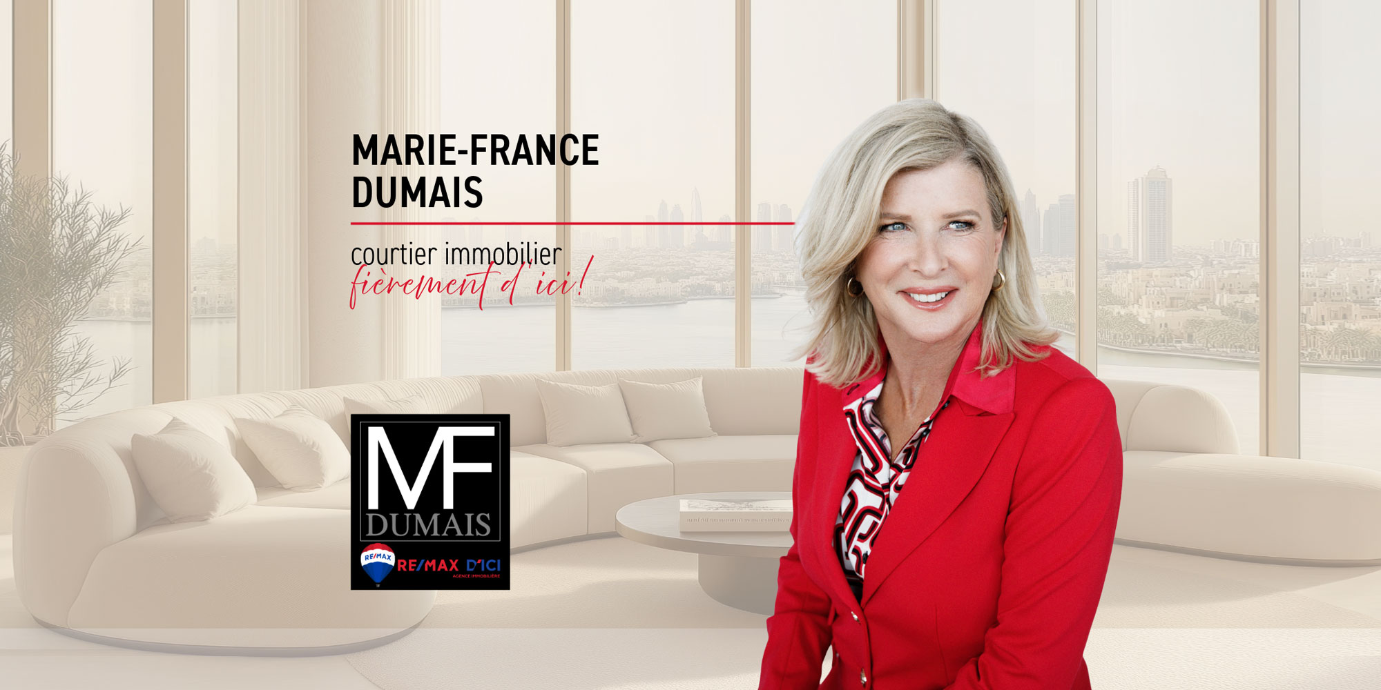 Marie-France Dumais, Courtier immobilier - RE/MAX D'ICI