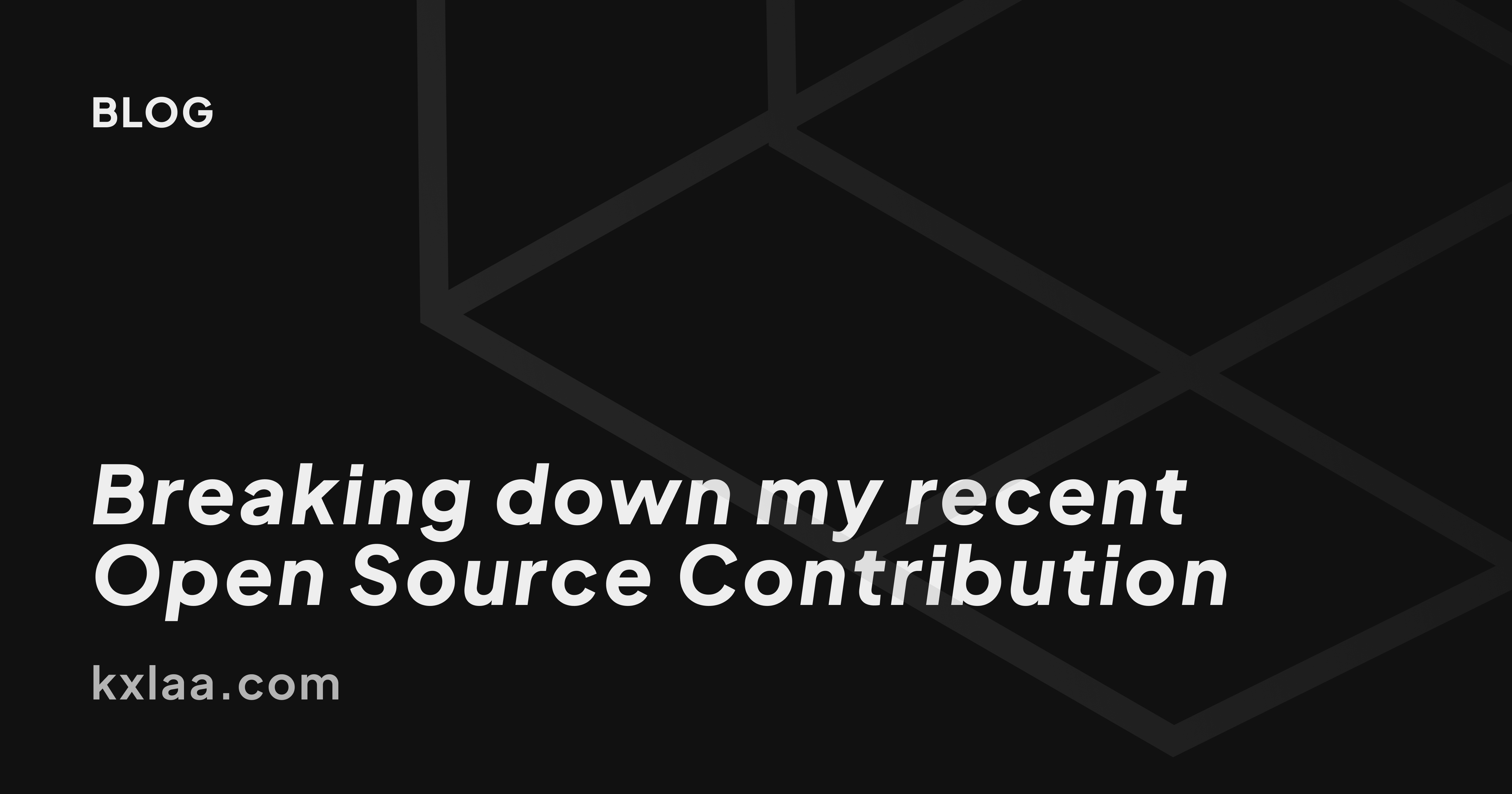 Breaking down my recent Open Source Contribution | Kolade Afode